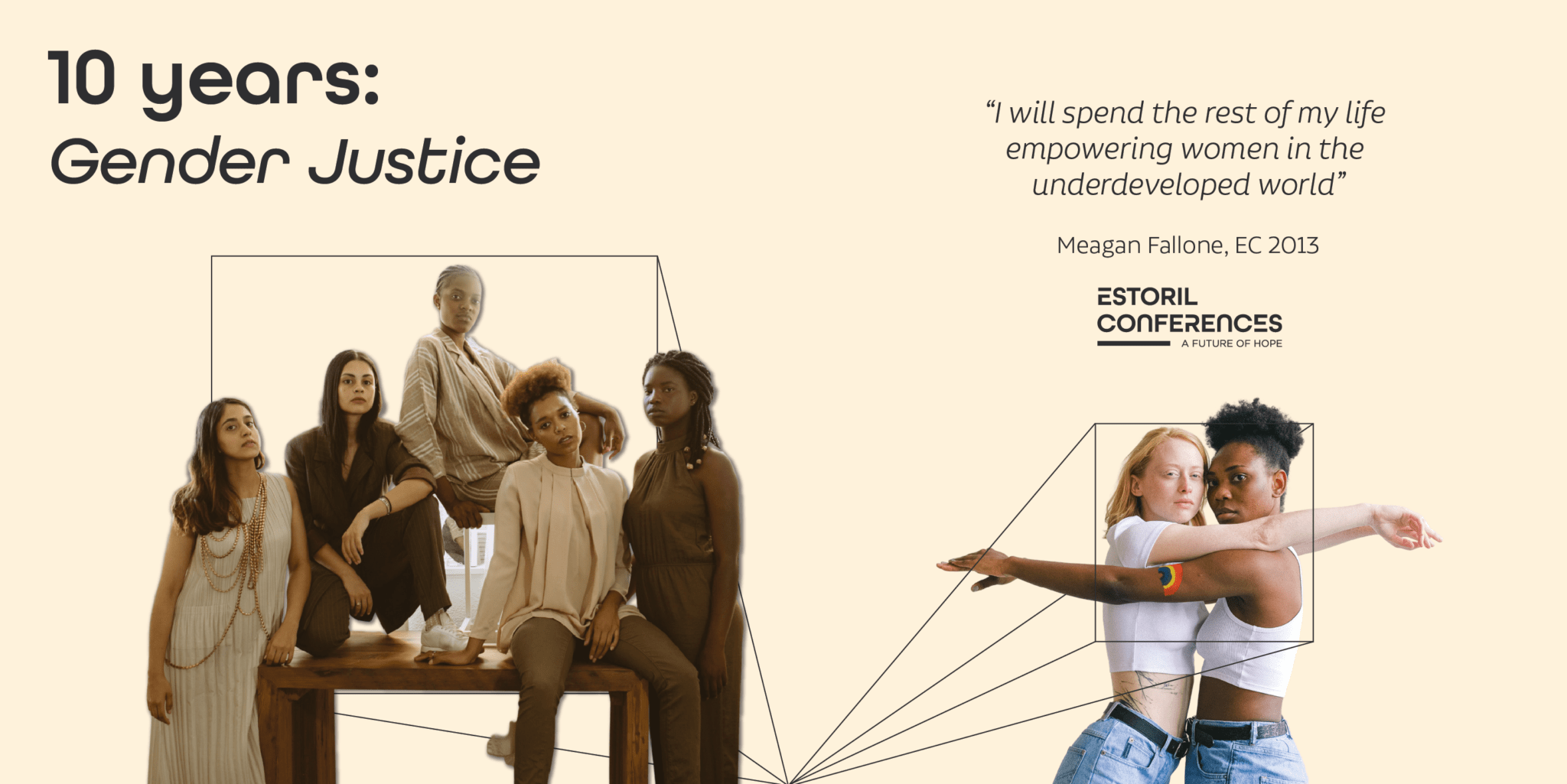 "10 Years" campaign: Gender Justice • Estoril Conferences